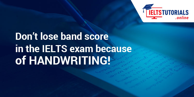 How Important Is Handwriting In The IELTS Exam For High Score 